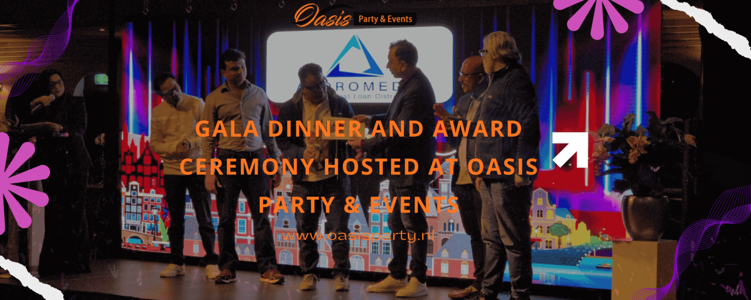 Gala Dinner & Award Ceremony Hosted at OASIS Party & Events